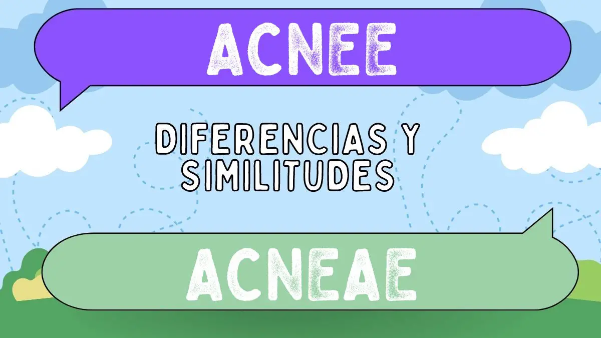 Diferencias entre acnee y acneae