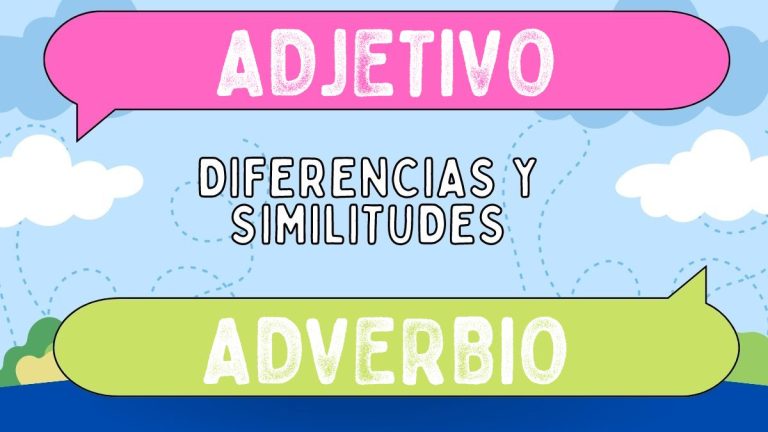 Diferencias entre adjetivo y adverbio