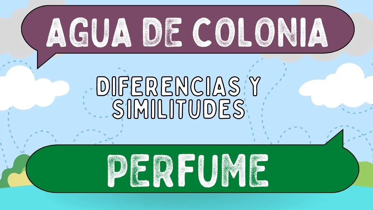 Diferencias entre agua de colonia y perfume