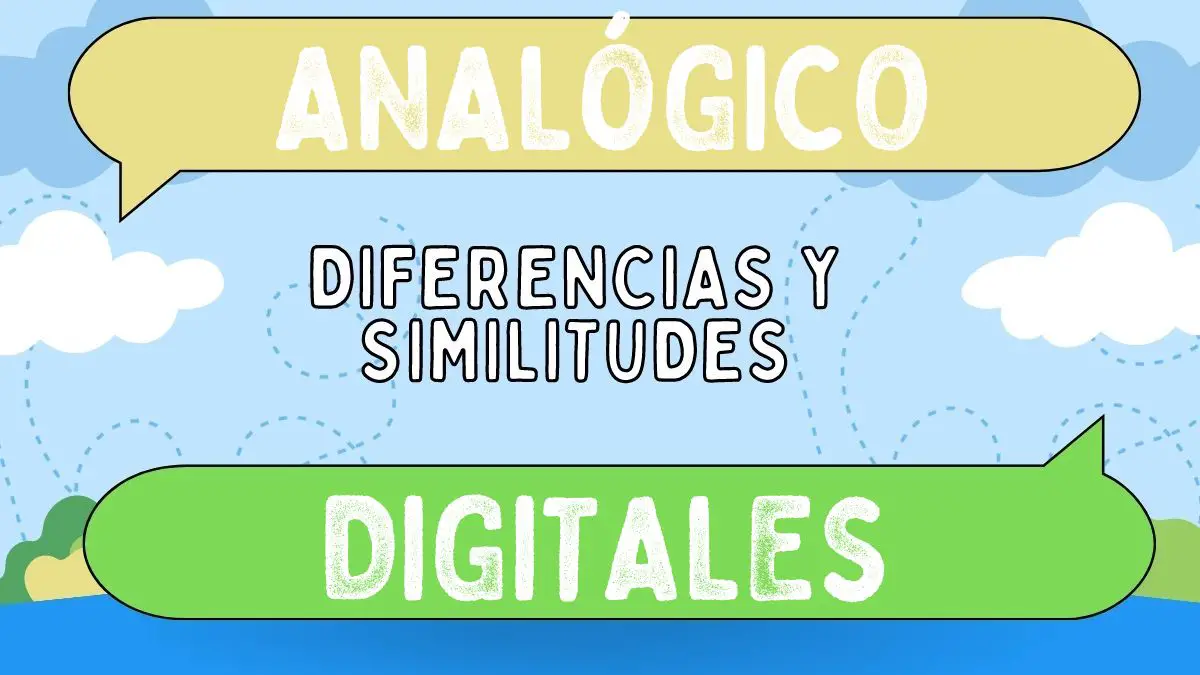 Diferencias entre analógico y digitales