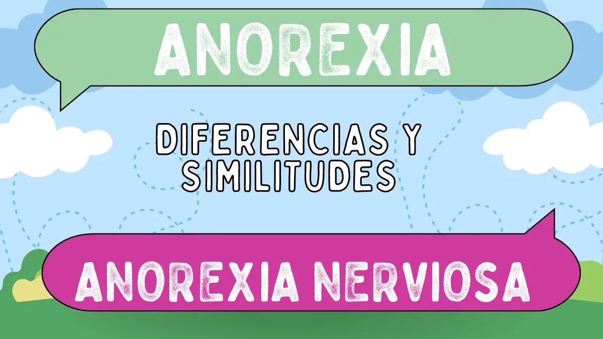 Diferencias entre anorexia y anorexia nerviosa