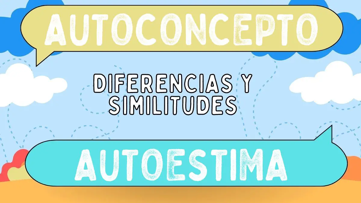 Diferencias entre autoconcepto y autoestima