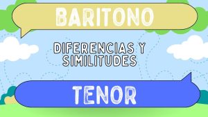 Diferencias entre baritono y tenor