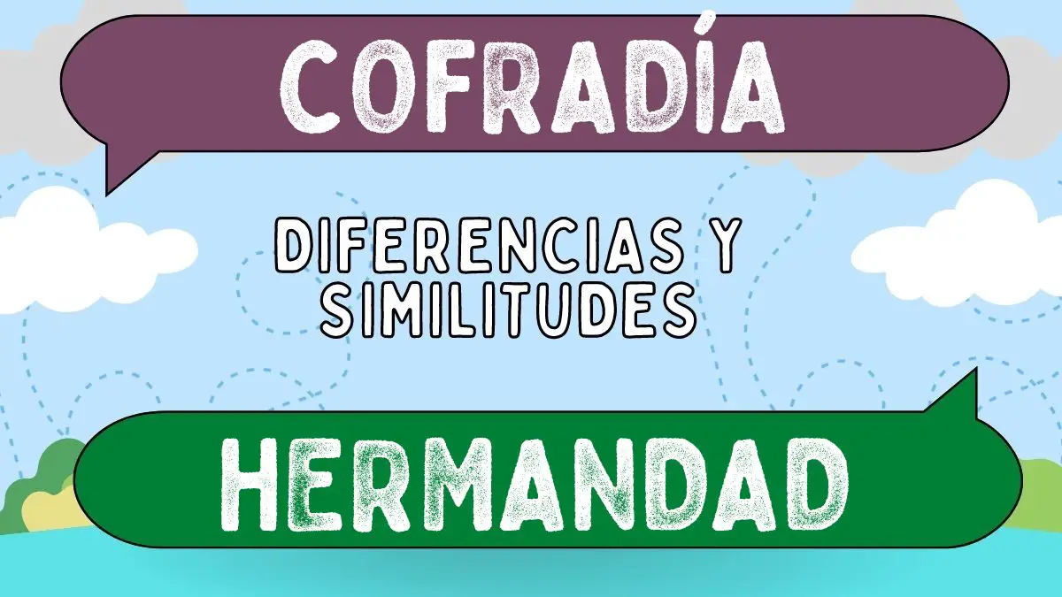 Diferencias entre cofradía y hermandad