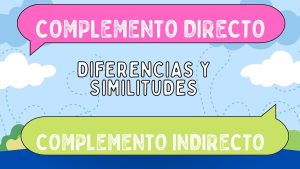 Diferencias entre complemento directo y complemento indirecto