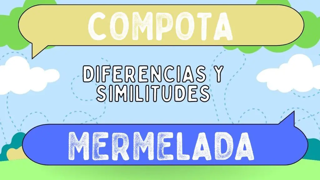 Diferencias entre compota y mermelada