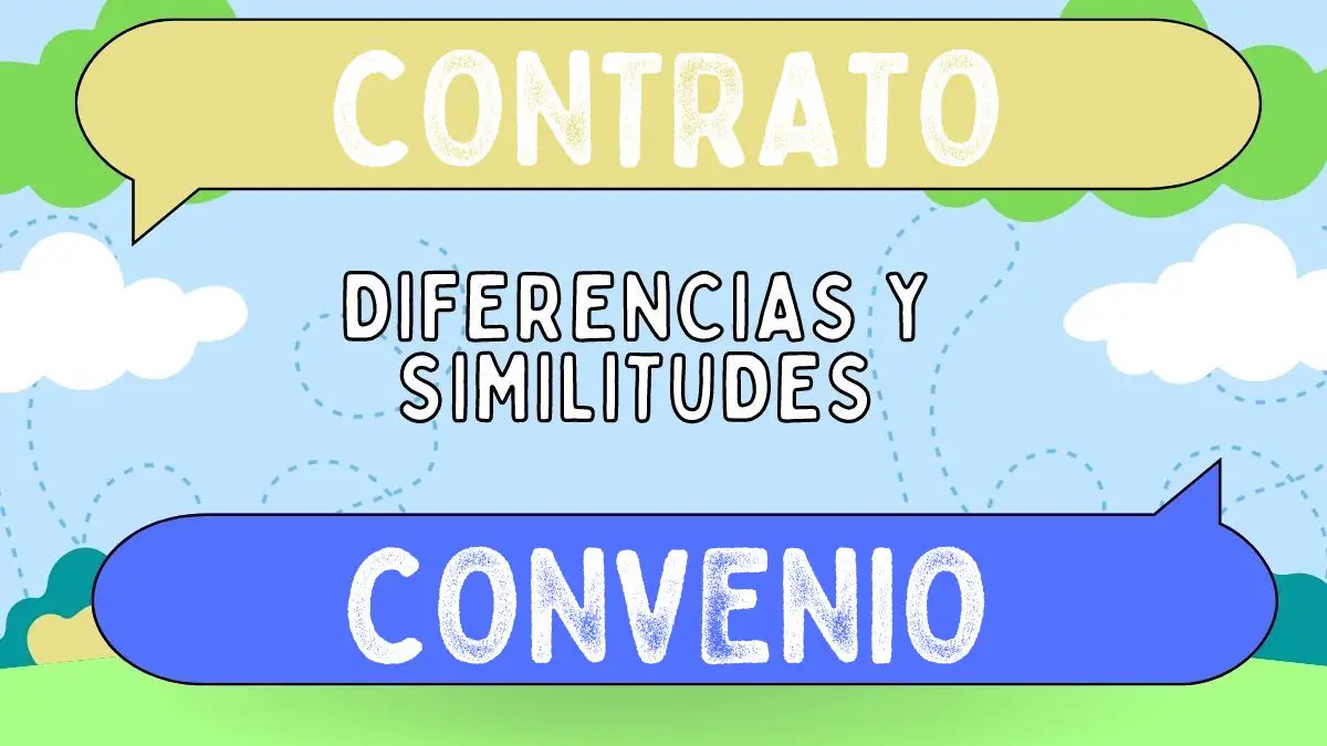 Diferencias entre contrato y convenio