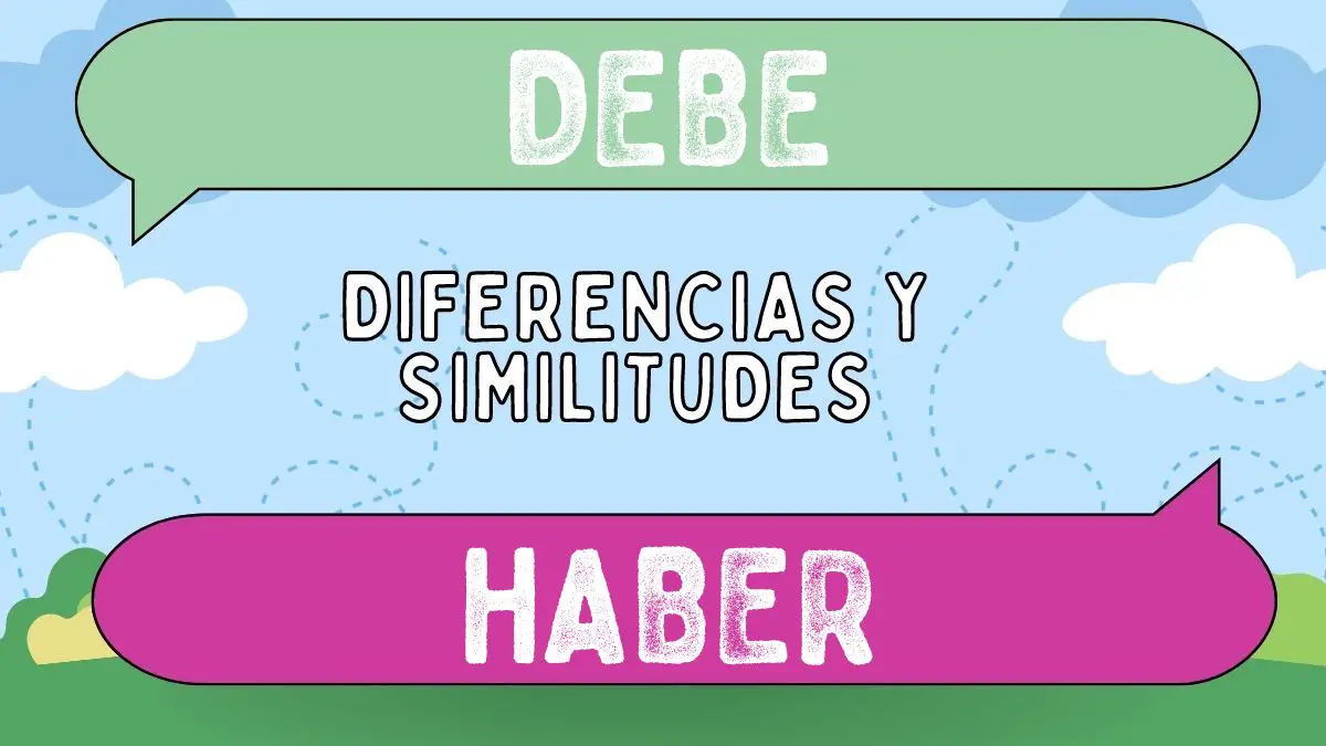 Diferencias entre debe y haber