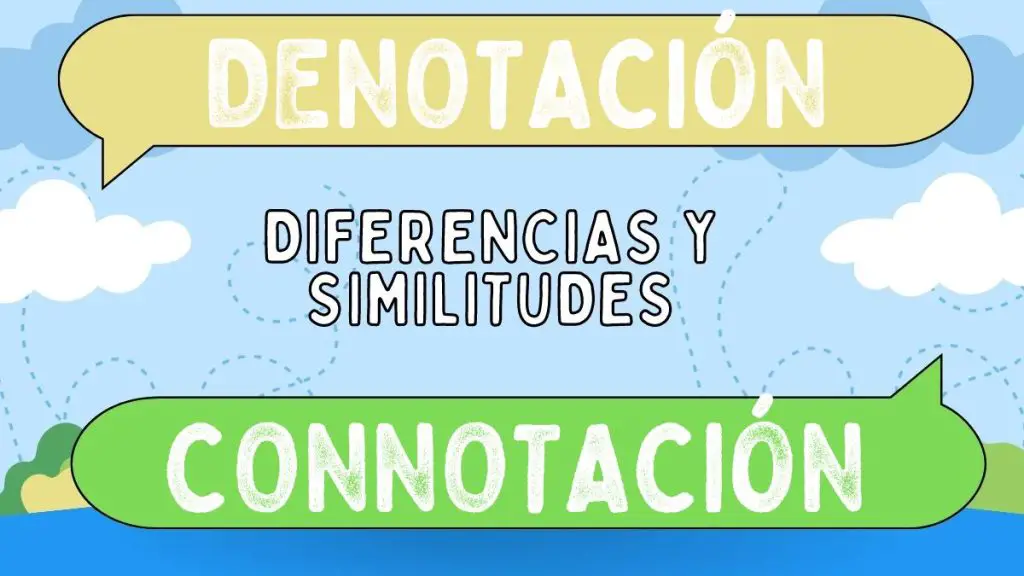 Diferencias entre denotación y connotación