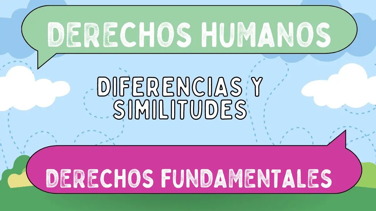 Diferencias entre derechos humanos y derechos fundamentales