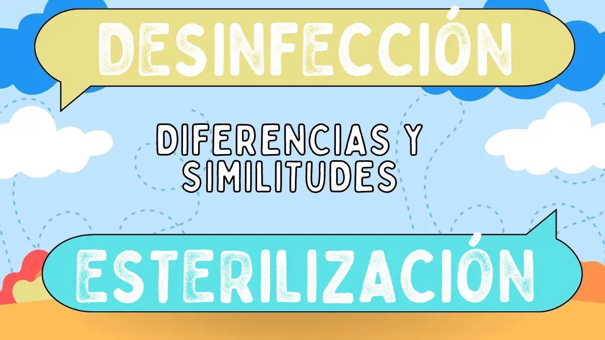 Diferencias entre desinfección y esterilización