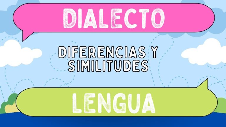 Diferencias entre dialecto y lengua