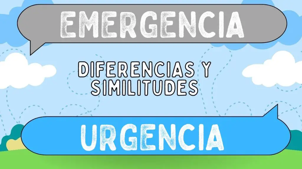 Diferencias entre emergencia y urgencia