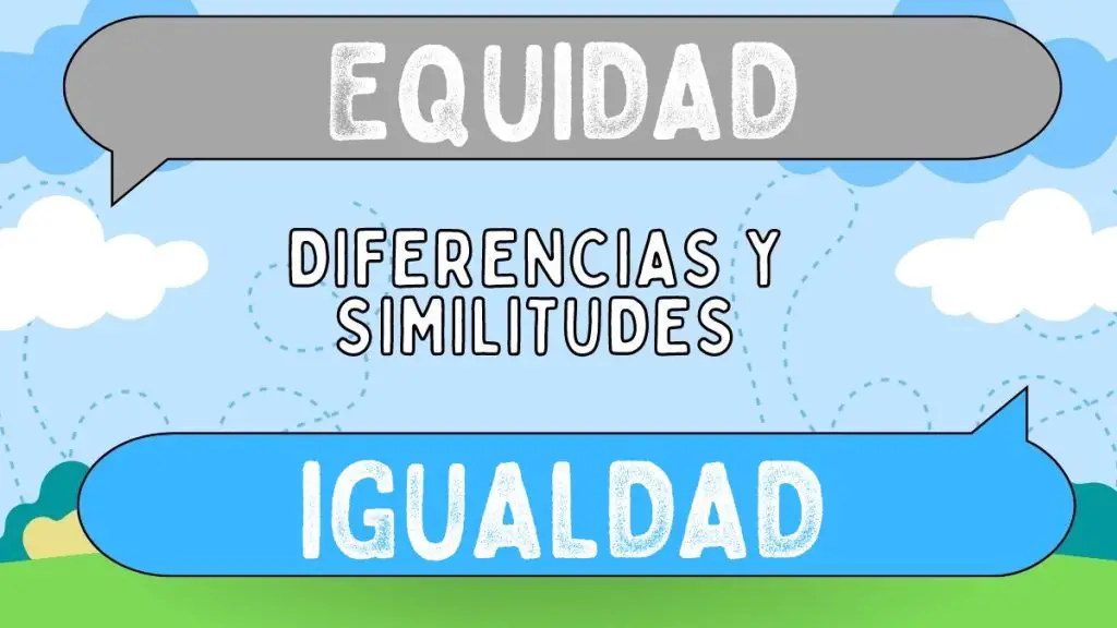 Diferencias entre equidad y igualdad