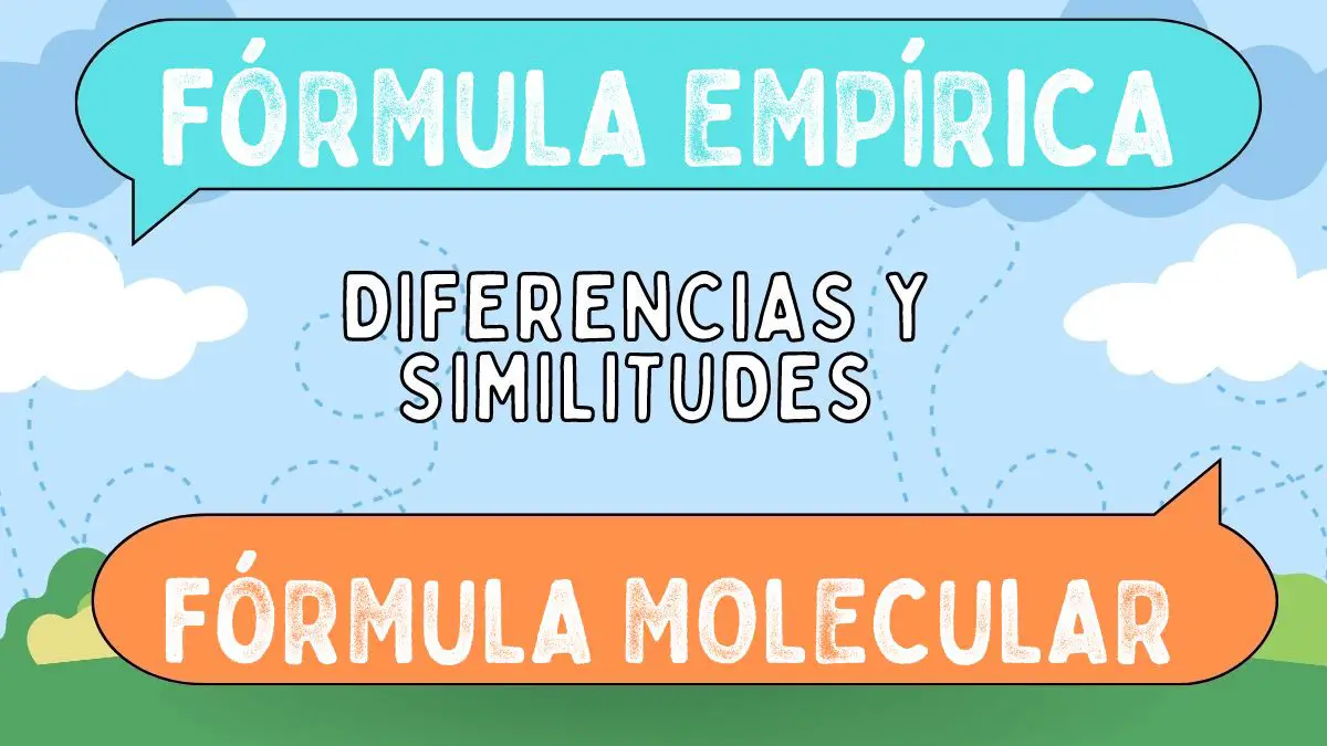 Diferencias entre fórmula empírica y fórmula molecular