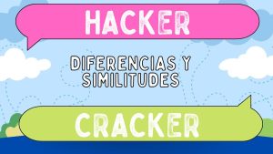 Diferencias entre hacker y cracker