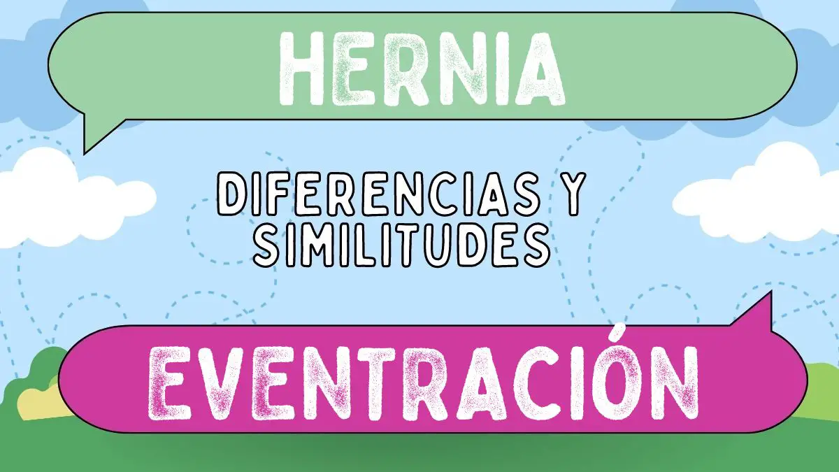 Diferencias entre hernia y eventración