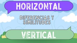 Diferencias entre horizontal y vertical