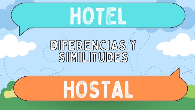 Diferencias entre hotel y hostal