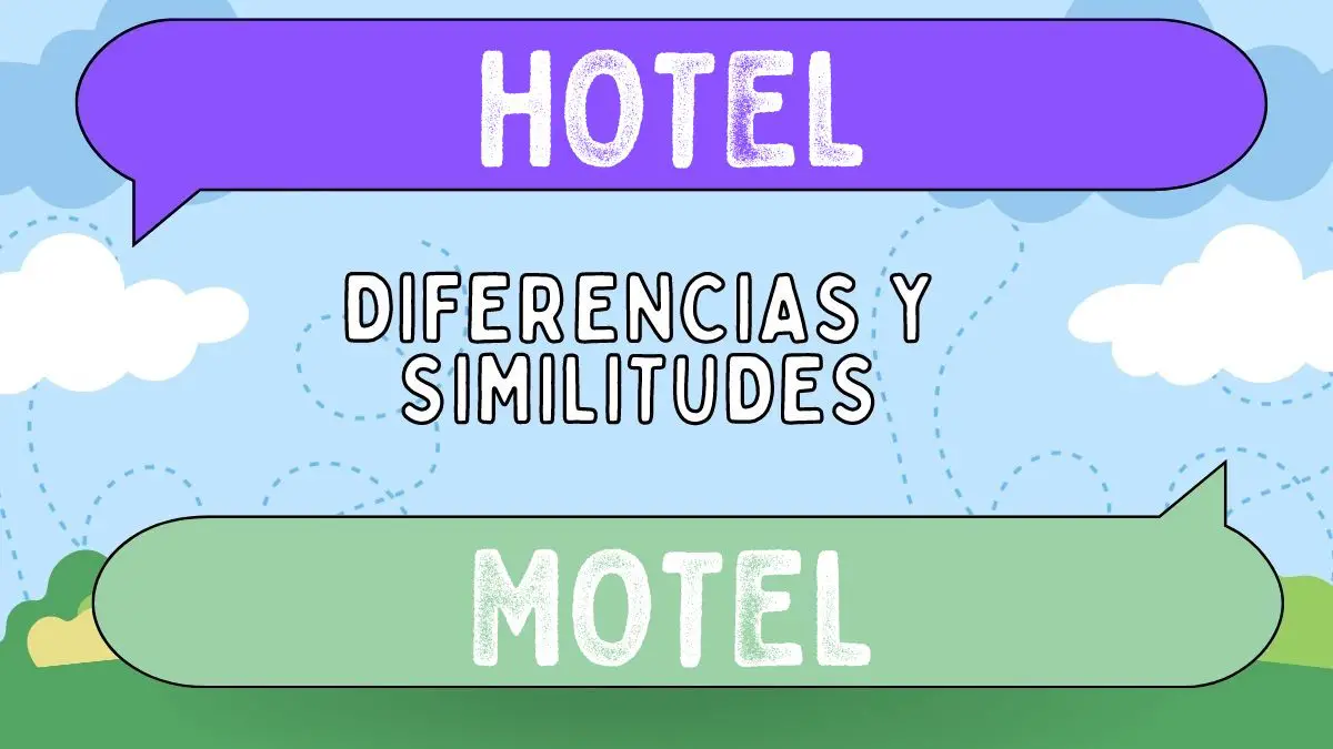 Diferencias entre hotel y motel