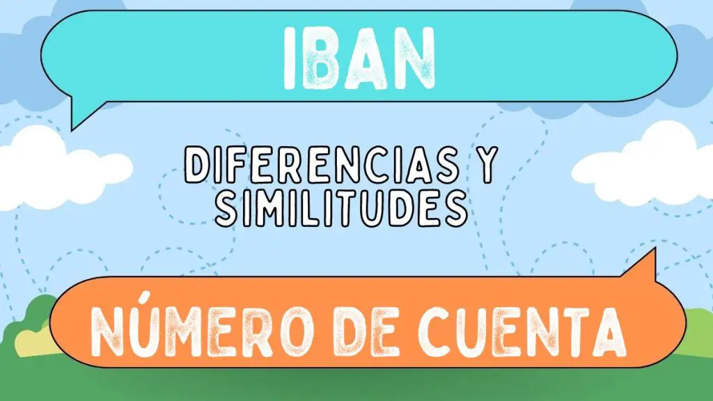 Diferencias Entre Iban Y N mero De Cuenta Diferencias Entre Iban Y N mero De Cuenta