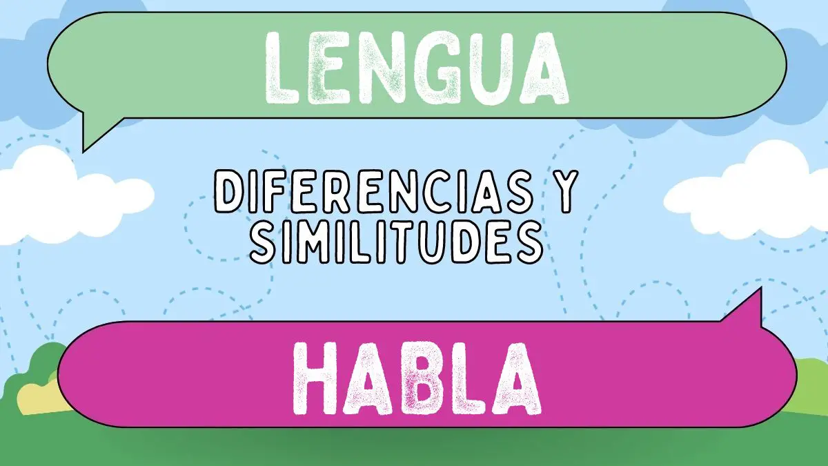 Diferencias entre lengua y habla