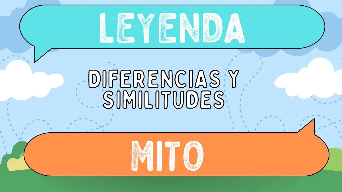 Diferencias entre leyenda y mito
