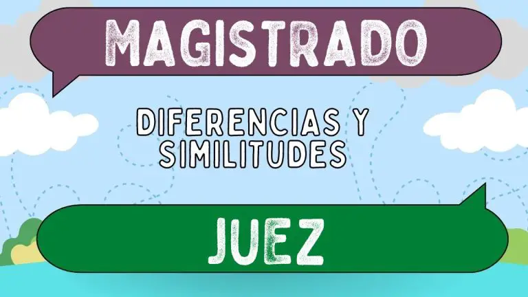 Diferencias entre magistrado y juez