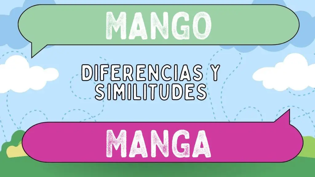 Diferencias entre mango y manga