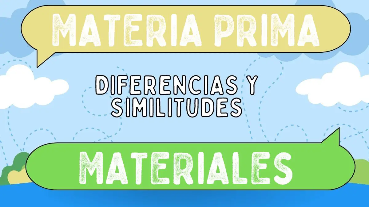 Diferencias entre materia prima y materiales