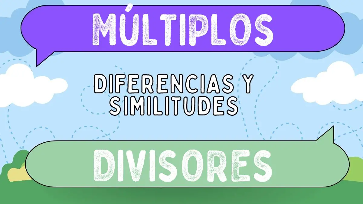 Diferencias entre múltiplos y divisores