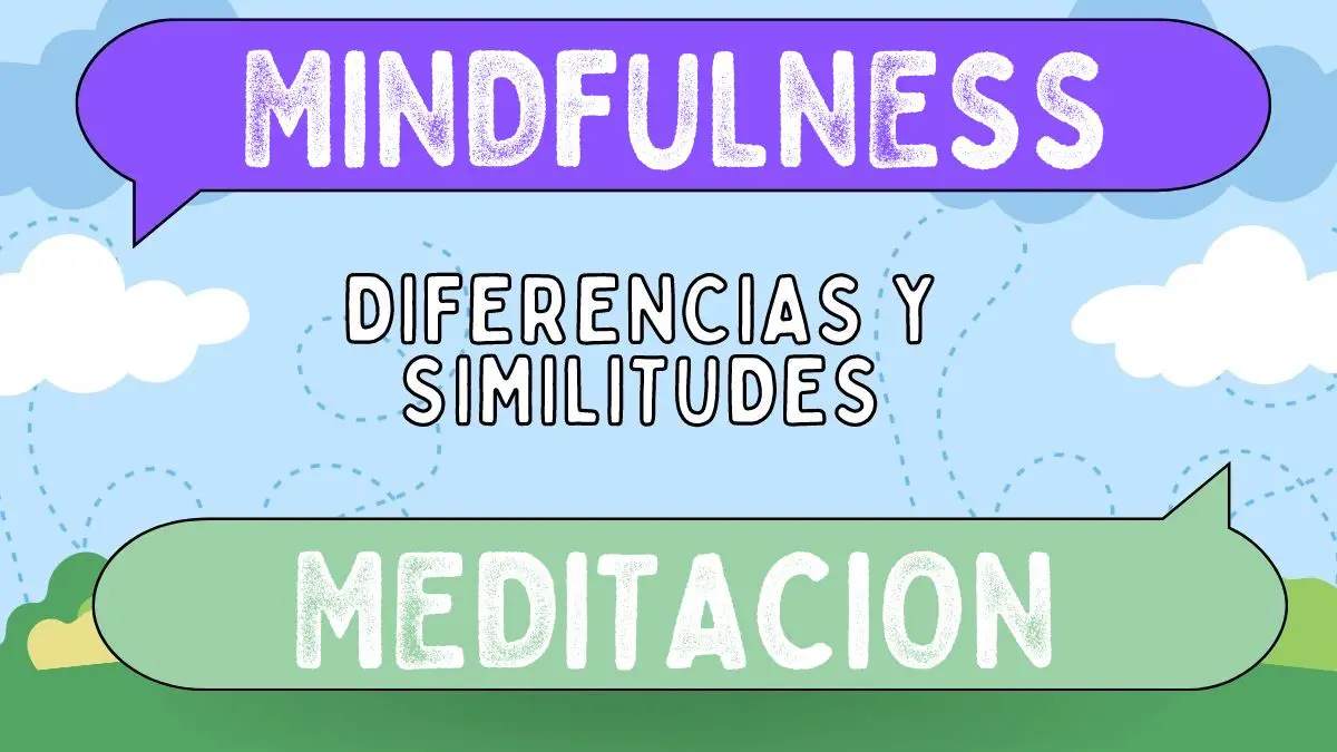 Diferencias entre mindfulness y meditacion