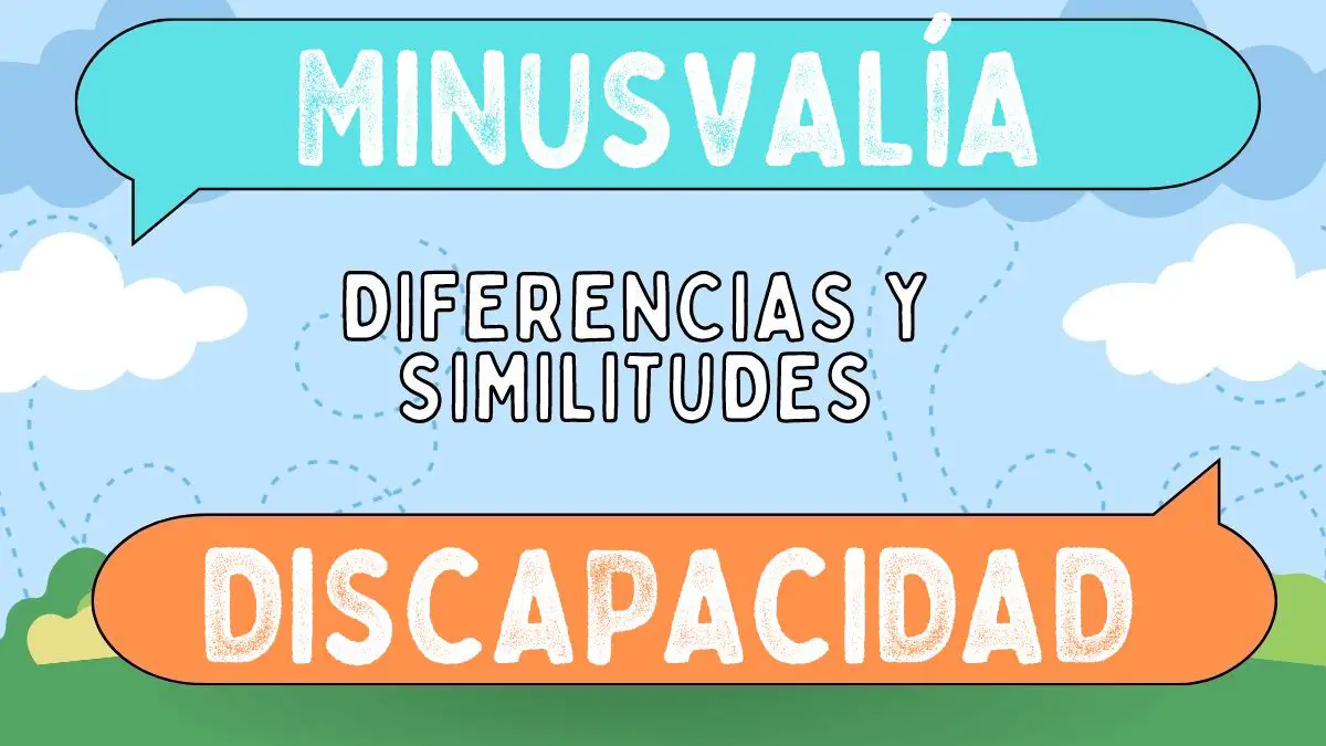 Diferencias entre minusvalía y discapacidad