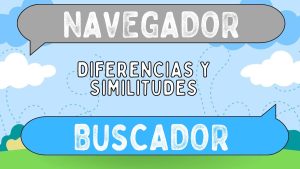 Diferencias entre navegador y buscador