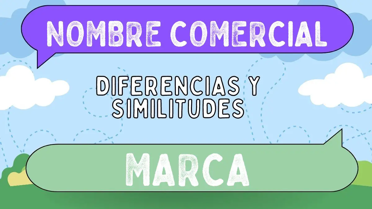 Diferencias entre nombre comercial y marca