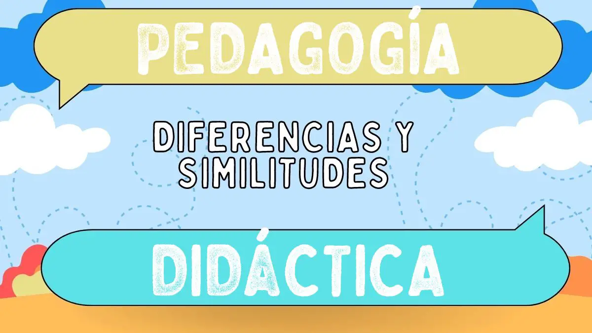 Diferencias entre pedagogía y didáctica