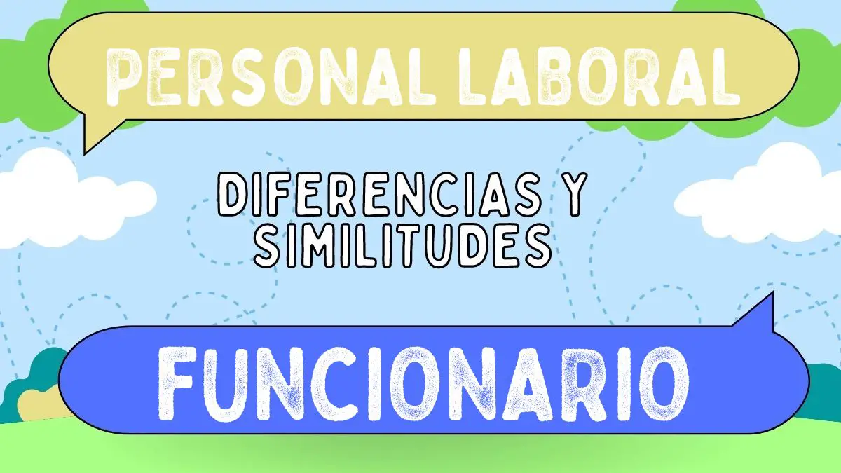 Diferencias entre personal laboral y funcionario