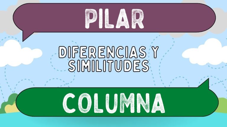 Diferencias entre pilar y columna
