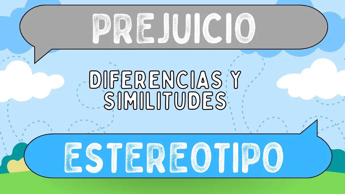 Diferencias entre prejuicio y estereotipo