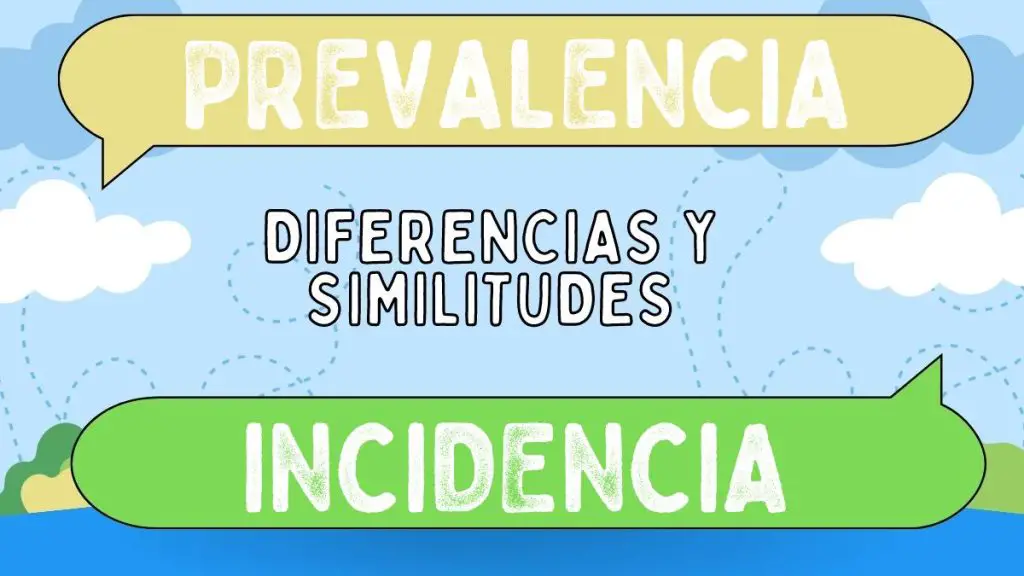 Diferencias entre prevalencia y incidencia