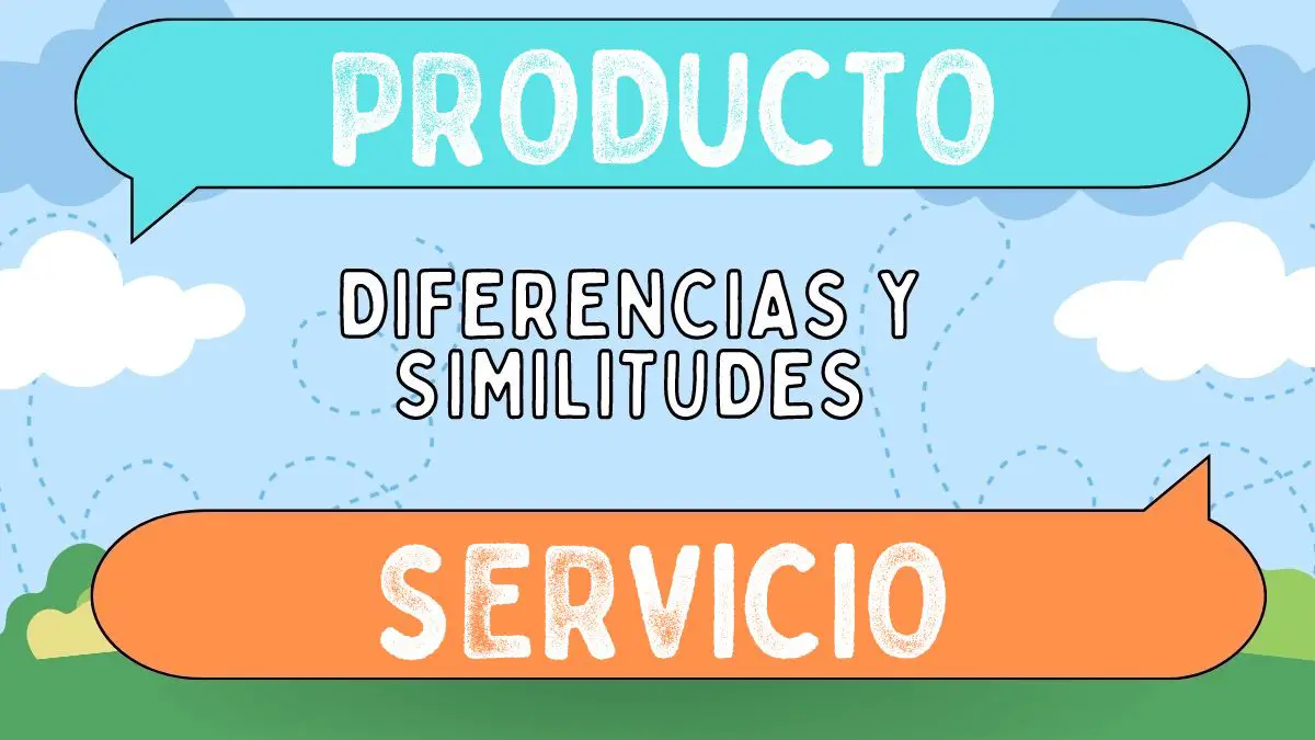 Diferencias entre producto y servicio