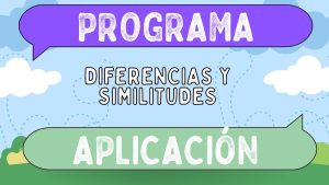 Diferencias entre programa y aplicación