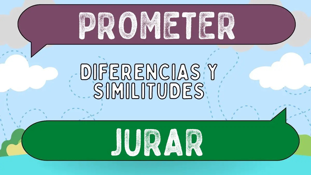 Diferencias entre prometer y jurar