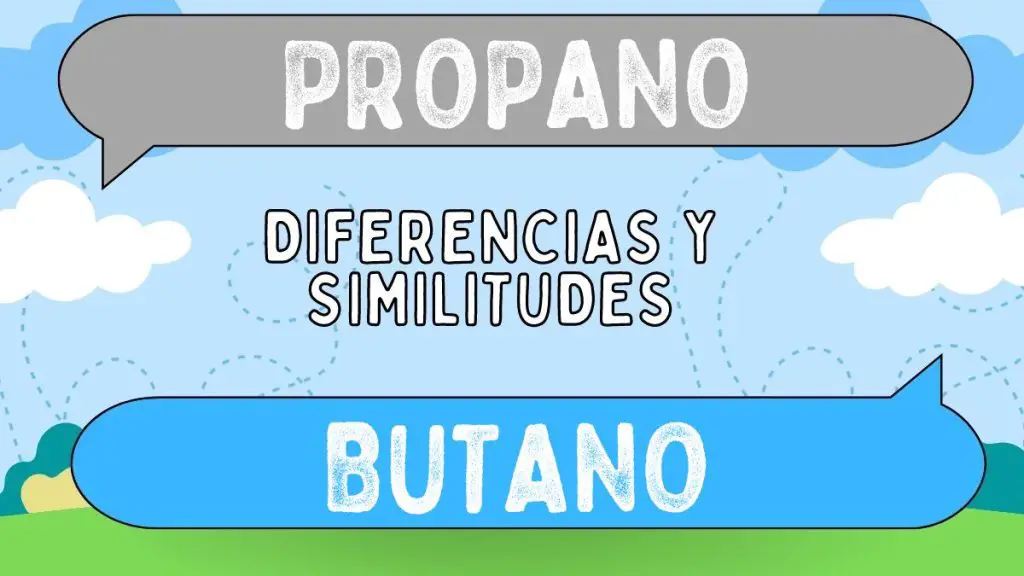 Diferencias entre propano y butano