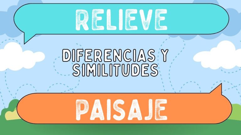 Diferencias entre relieve y paisaje