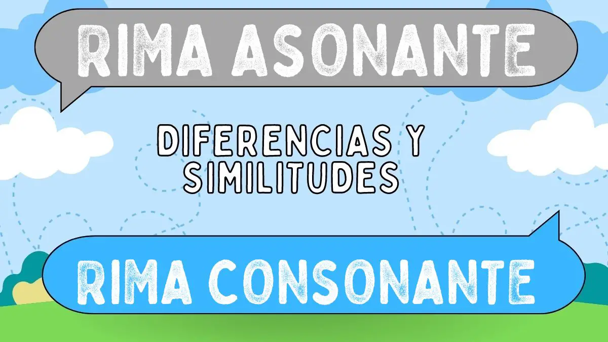 Diferencias entre rima asonante y rima consonante