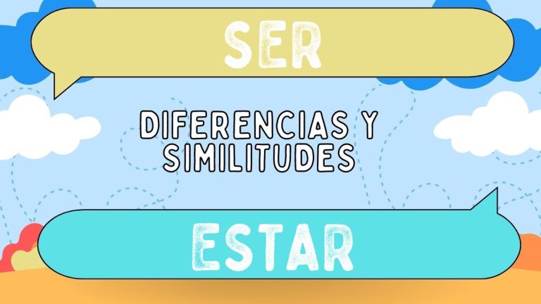 Diferencias entre ser y estar