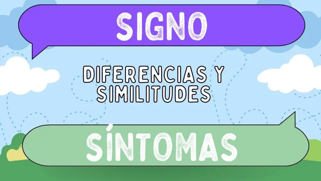Diferencias entre signo y síntomas