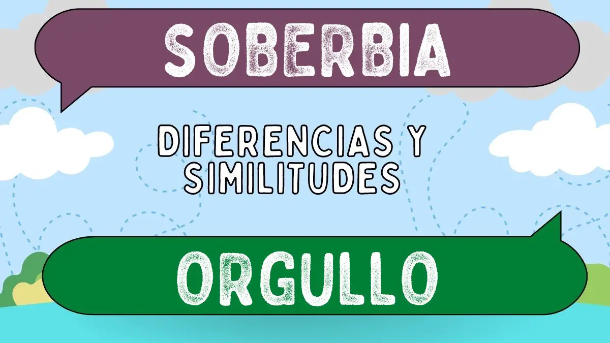 Diferencias entre soberbia y orgullo