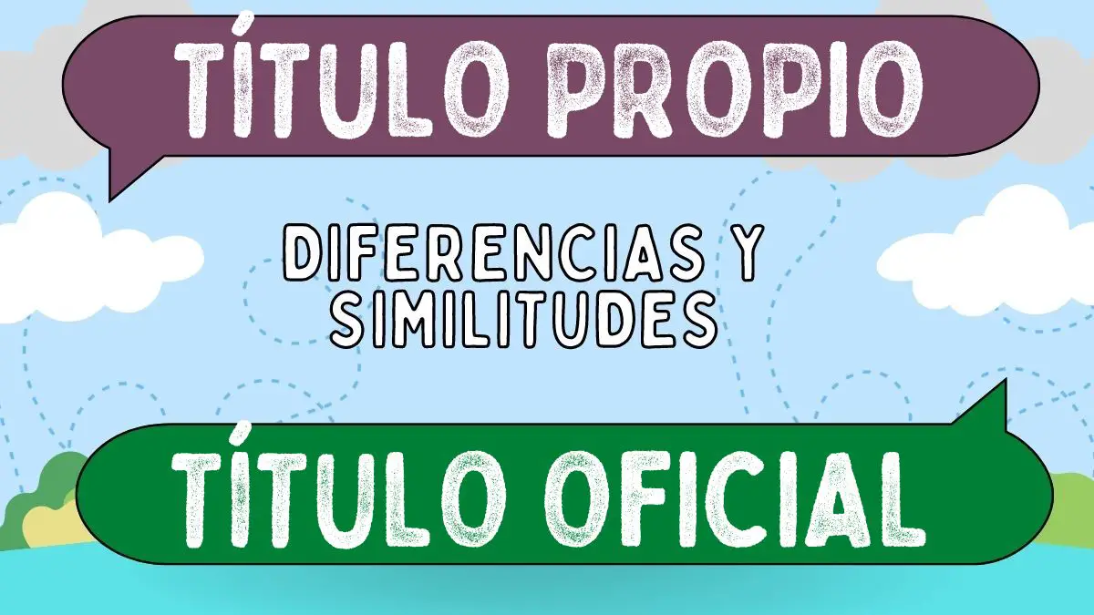Diferencias entre título propio y título oficial
